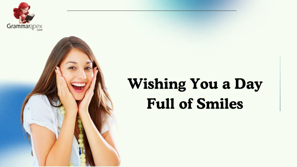30 Other Ways to Say “Have a Good Day” (With Examples)