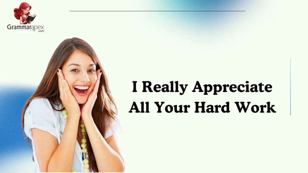30 Other Ways to Say ‘Thank You for Your Efforts’ (With Examples)