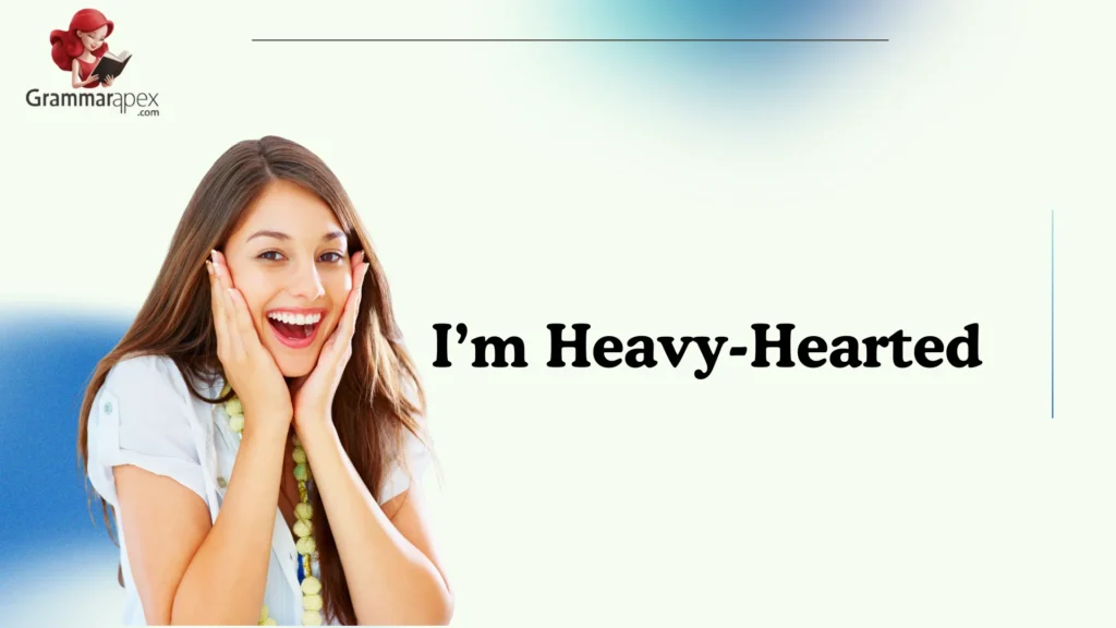 30 Other Ways to Say “I’m Sad” (With Examples)